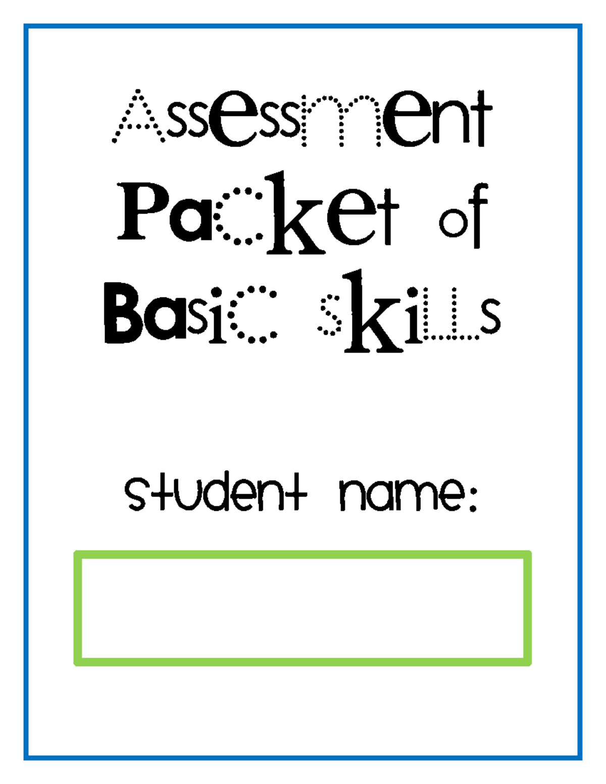 Kindergarten Assessment Packetof Basic Skills-1 - Assessment Packet of ...