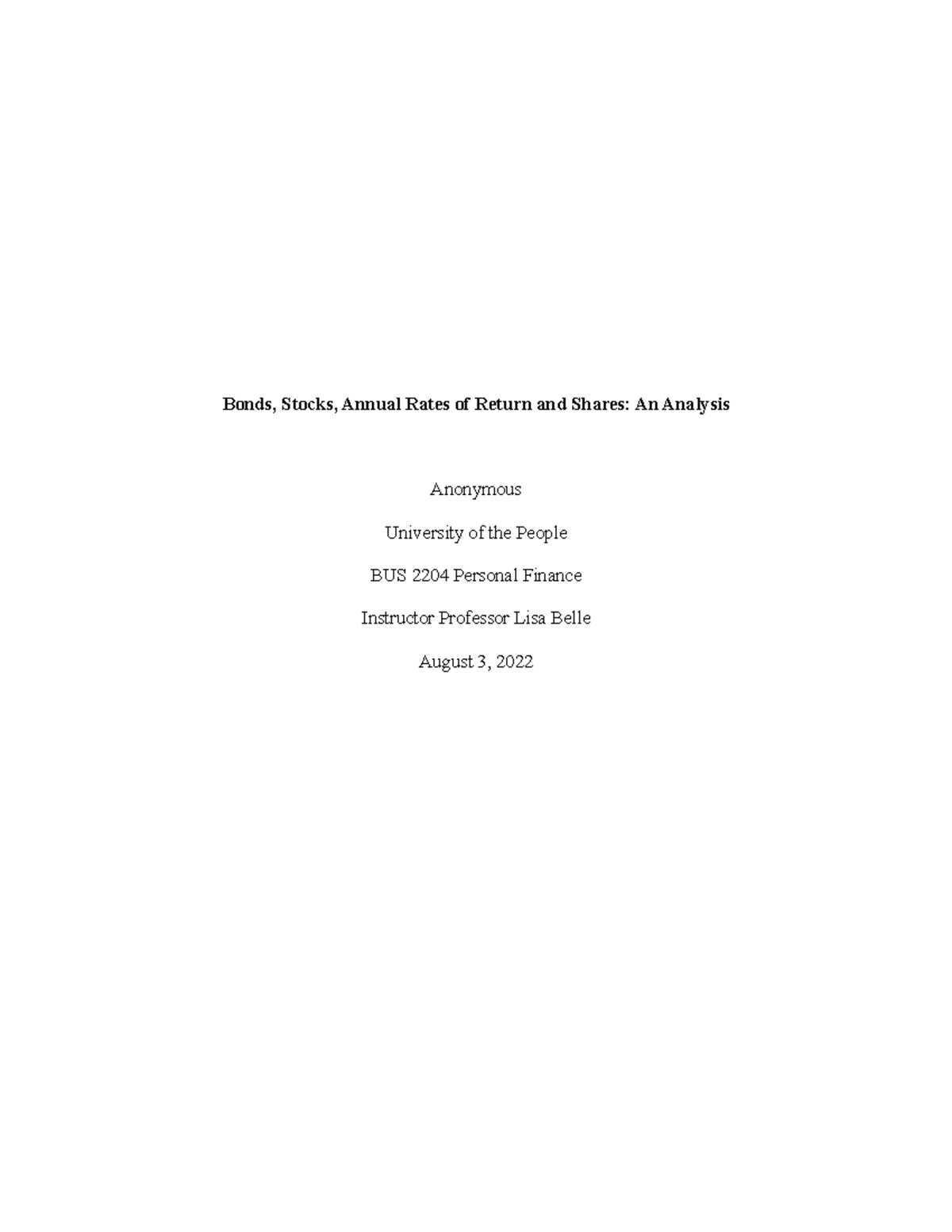 BUS 2204 PF, Unit 7, Written Assignment - Bonds, Stocks, Annual Rates ...