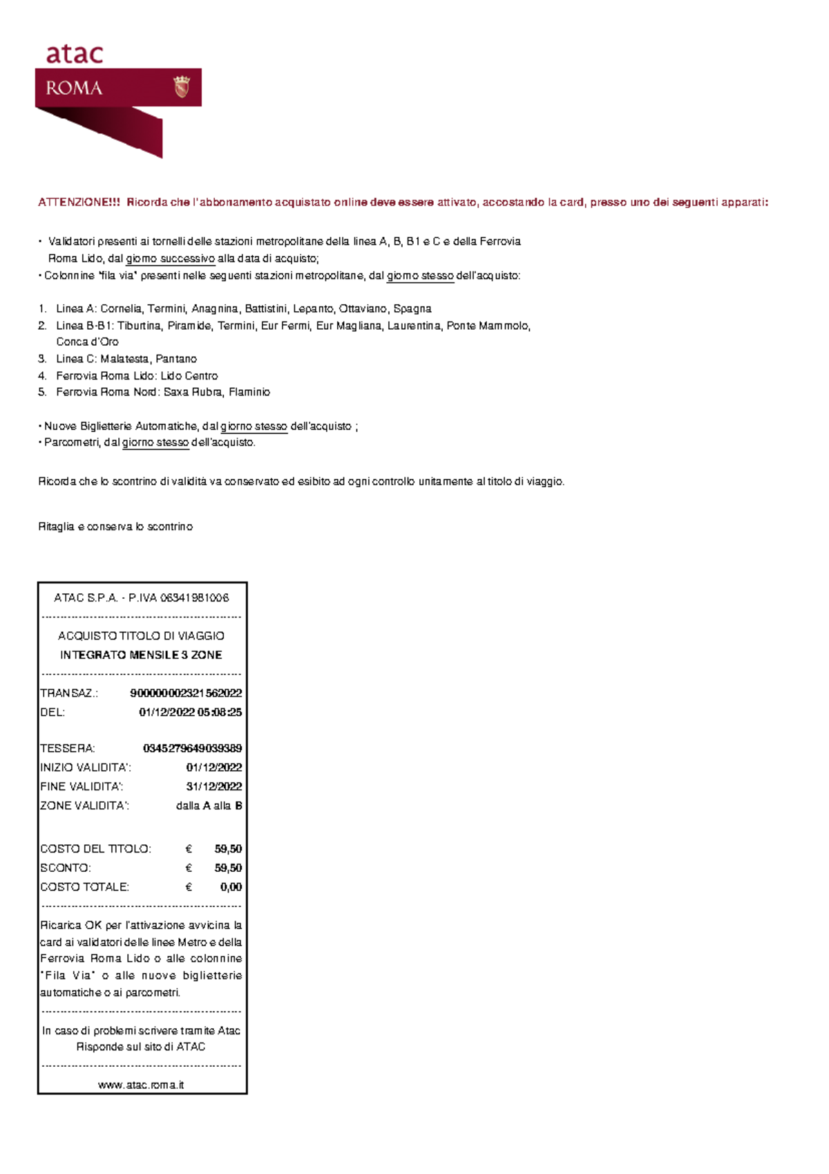 ATAC S.p.A. - Ricevuta di rinnovo Metrebus Card 0345279649039389 ...