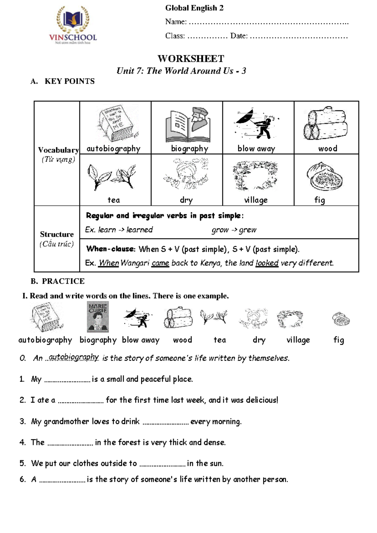 S2.W29.U7.3 WS - Worksheet - Global English 2 Name: - Studocu