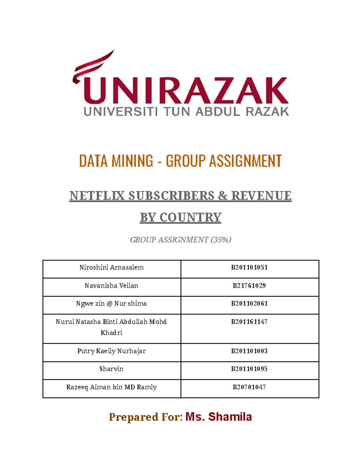 DATA Mining - Group Assignment (2) - DATA MINING - GROUP ASSIGNMENT NETFLIX SUBSCRIBERS & - Studocu