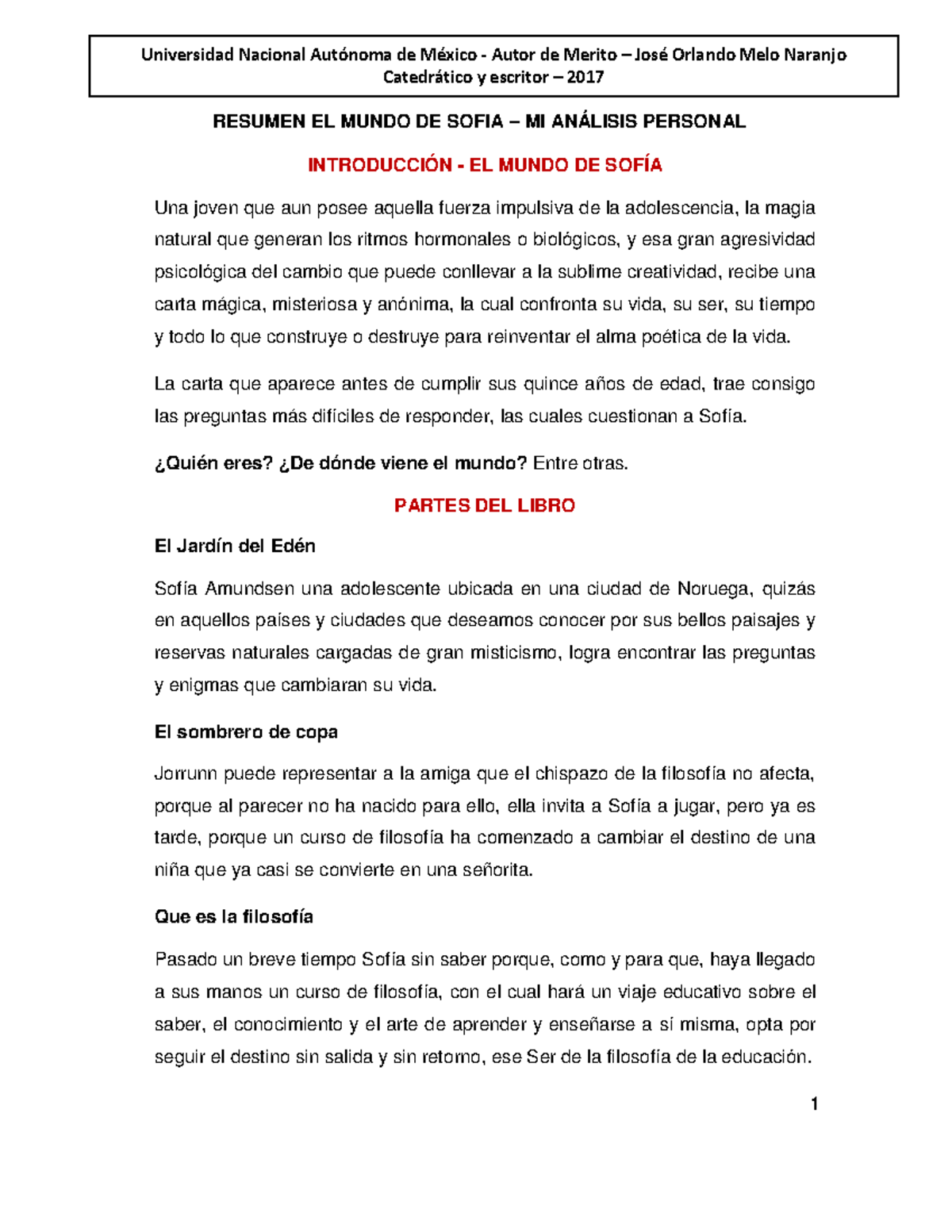 Resumen El mundo de Sofia - RESUMEN EL MUNDO DE SOFIA – MI ANÁLISIS PERSONAL INTRODUCCIÓN - EL ...