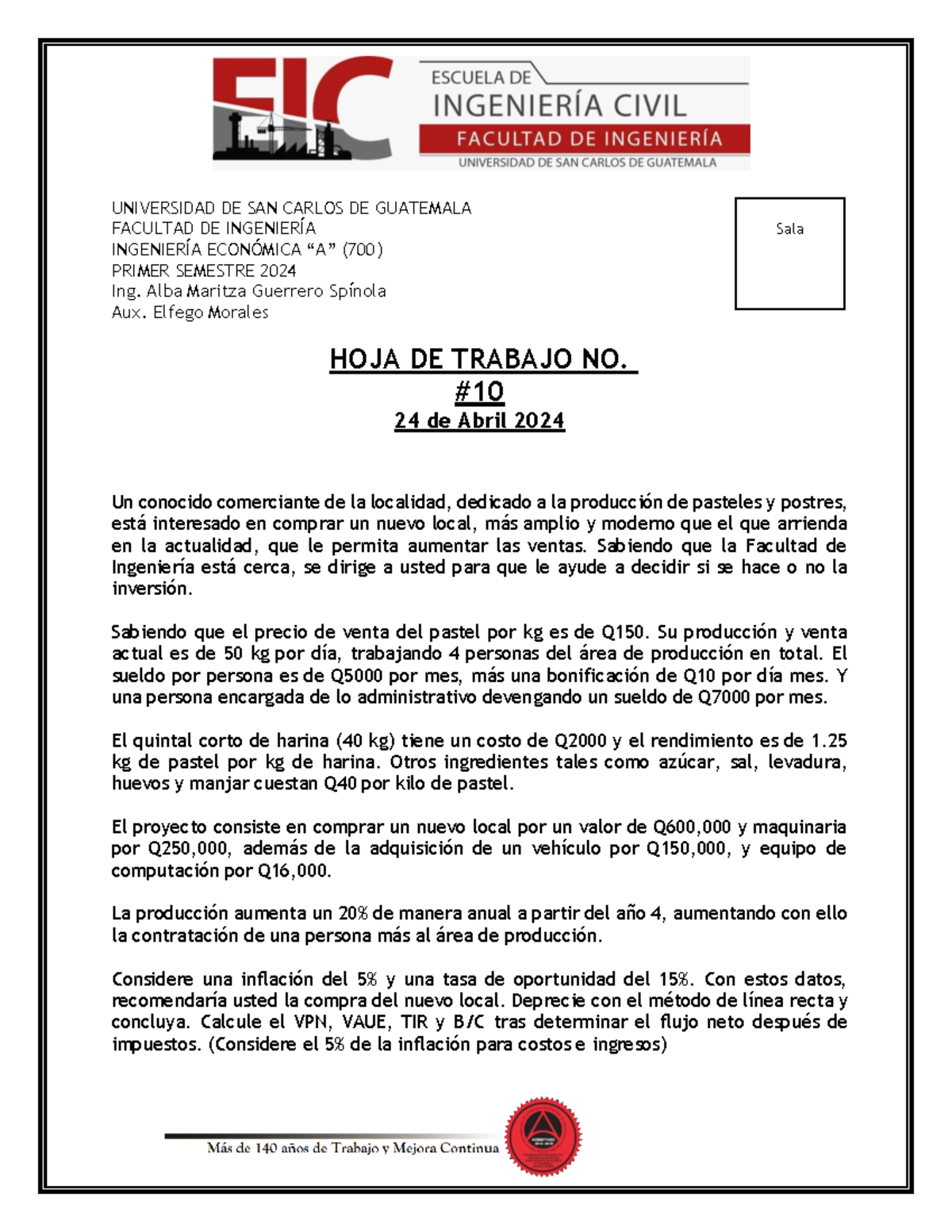 HOJA DE Trabajo NO.^N10 - http: //ci UNIVERSIDAD DE SAN CARLOS DE GUATEMALA FACULTAD DE ...