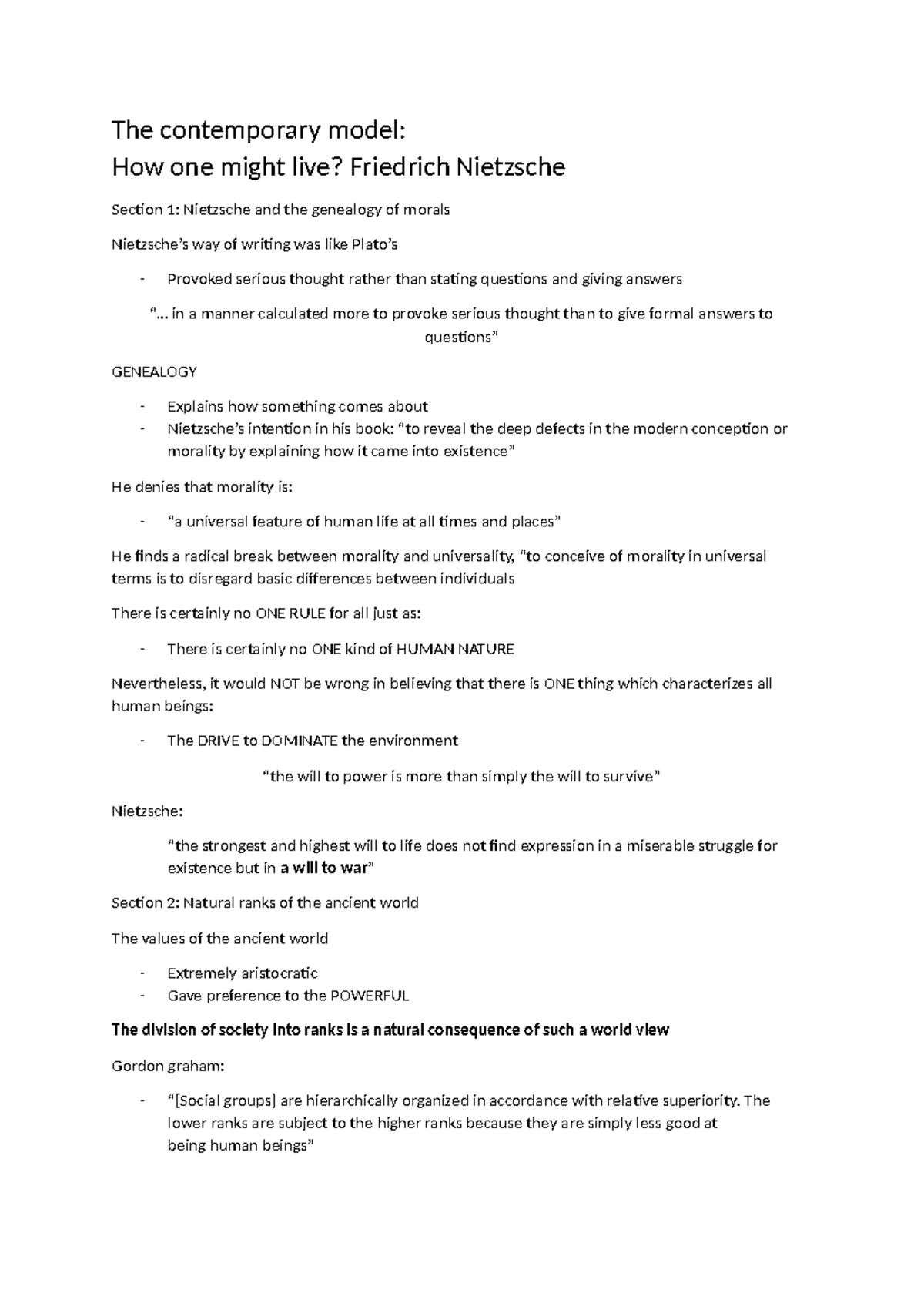 Nietzsche notes - The contemporary model: How one might live? Friedrich ...