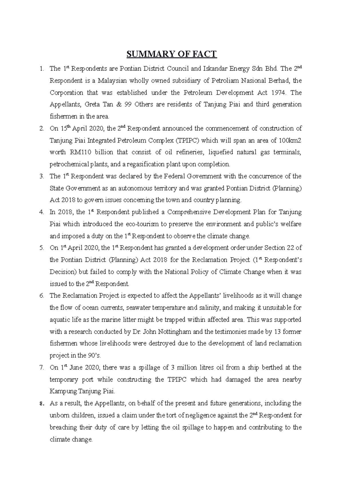 Summary OF Facts - SUMMARY OF FACT The 1st Respondents are Pontian ...