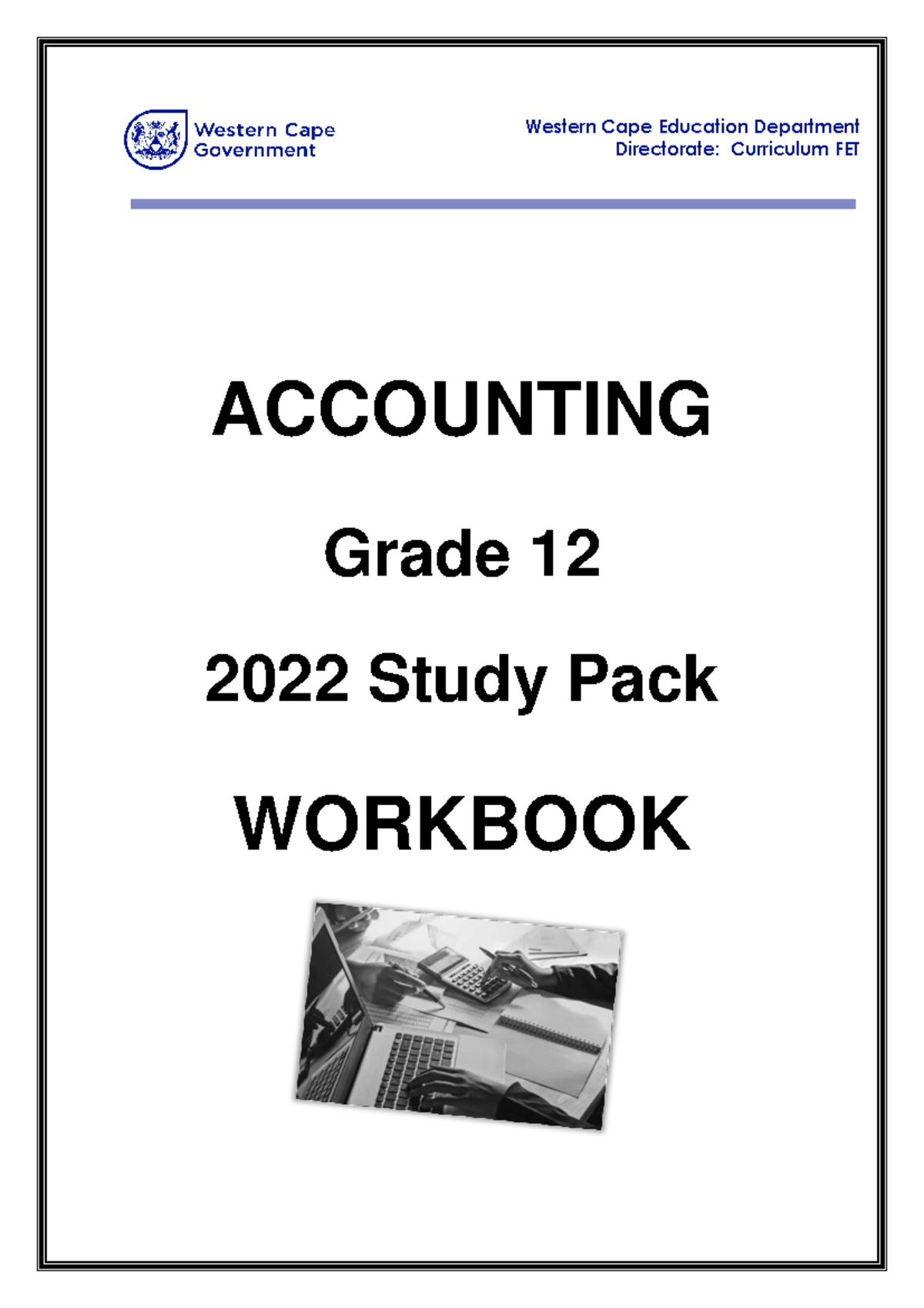 2022 Gr 12 Accounting Study Pack WB ENG - Western Cape Education ...