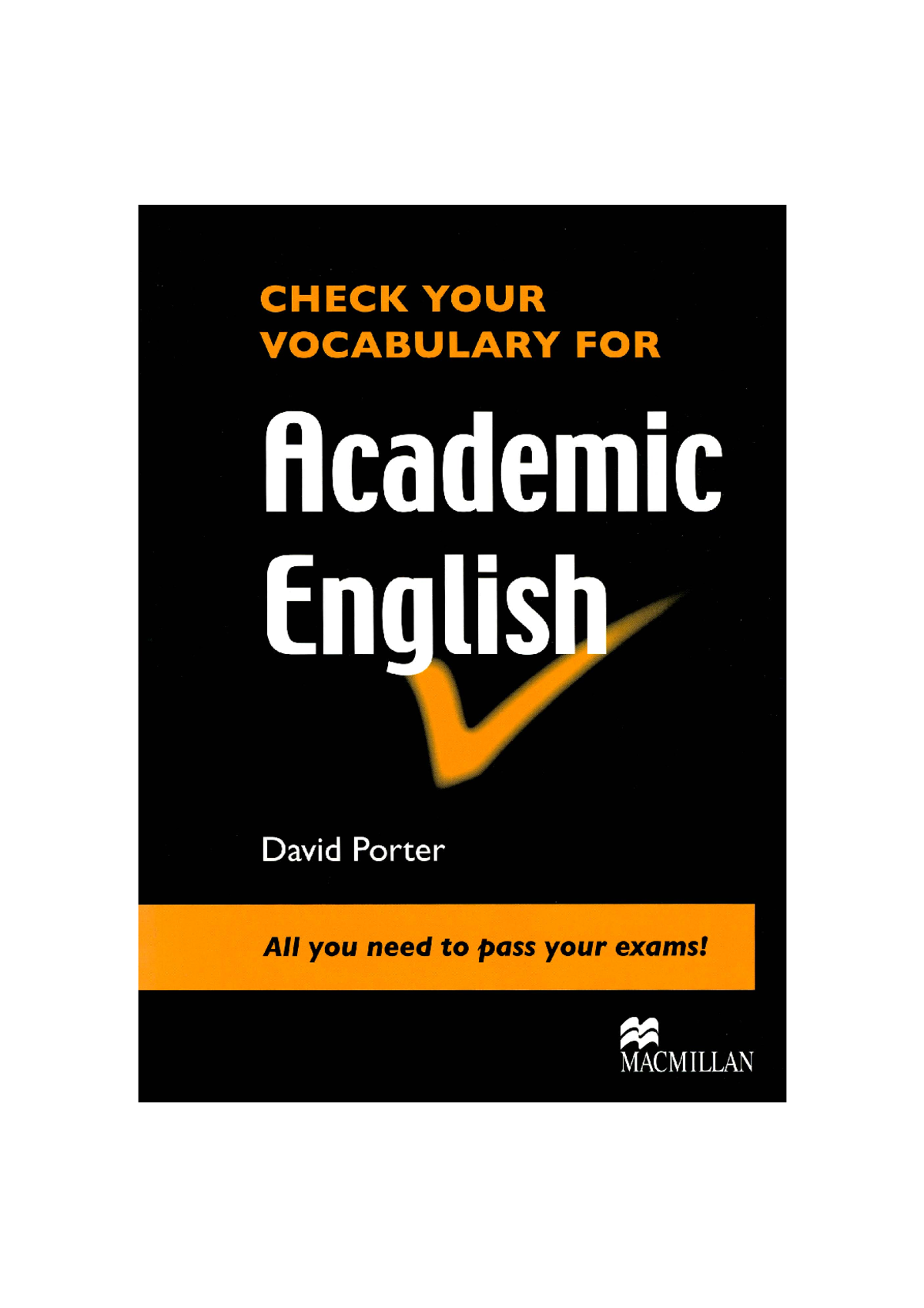 Check your vocabulary Academic English - CHECK YOUR VOCABULARY FOR ...