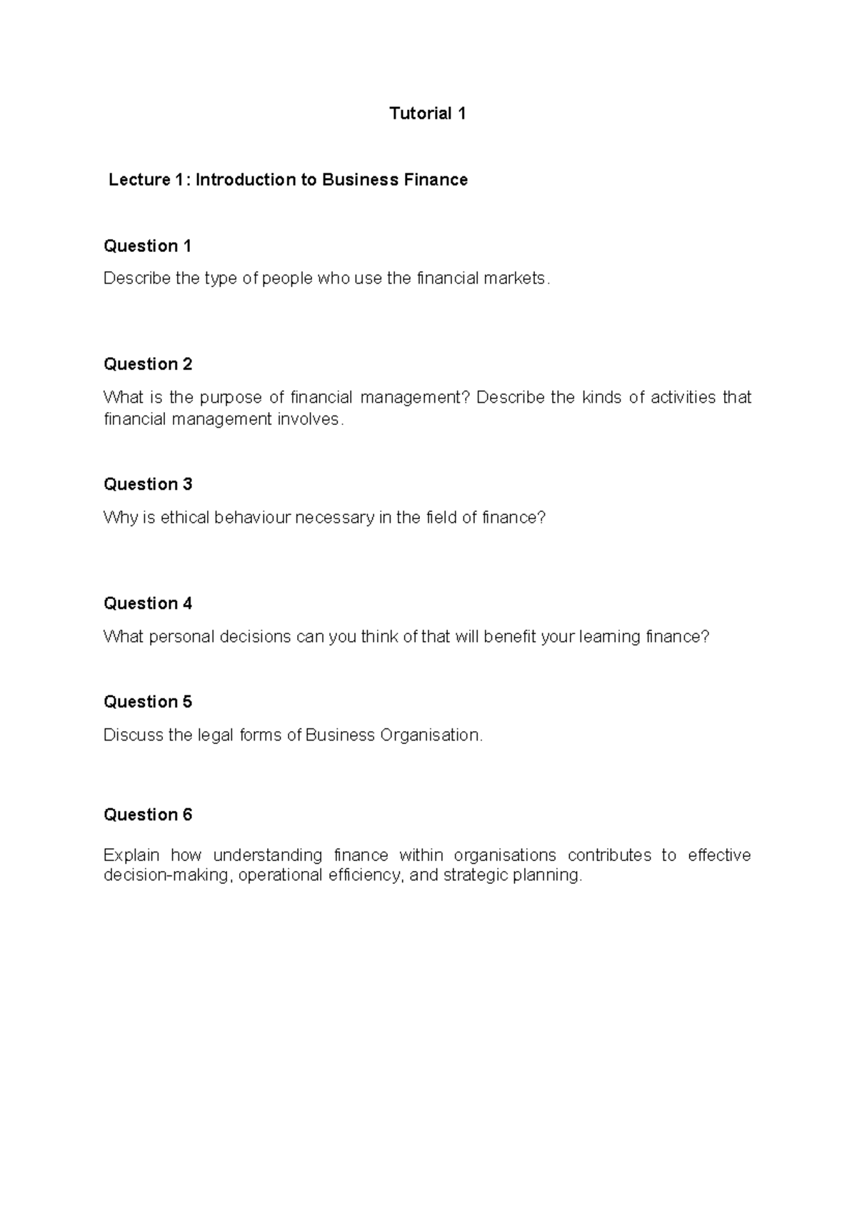 T1 Introduction to Business Finance (Ch 1) - Q - Tutorial 1 Lecture 1 ...
