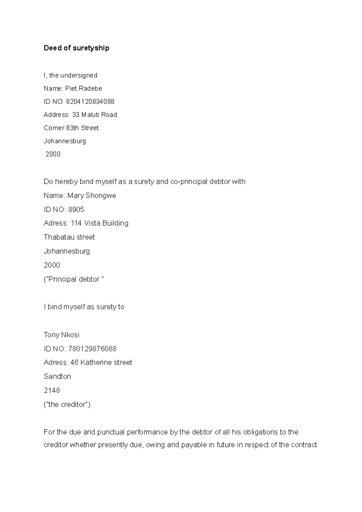 Deed of suretyship BBST exam - Deed of suretyship I, the undersigned ...