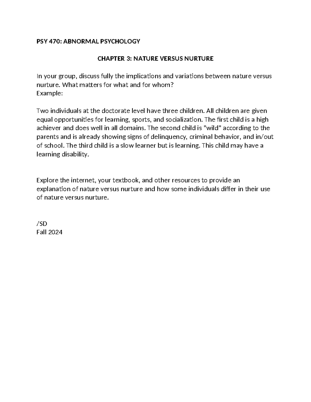 Chapter 3 Nature VS Nurtureocx - PSY 470: ABNORMAL PSYCHOLOGY CHAPTER 3 ...