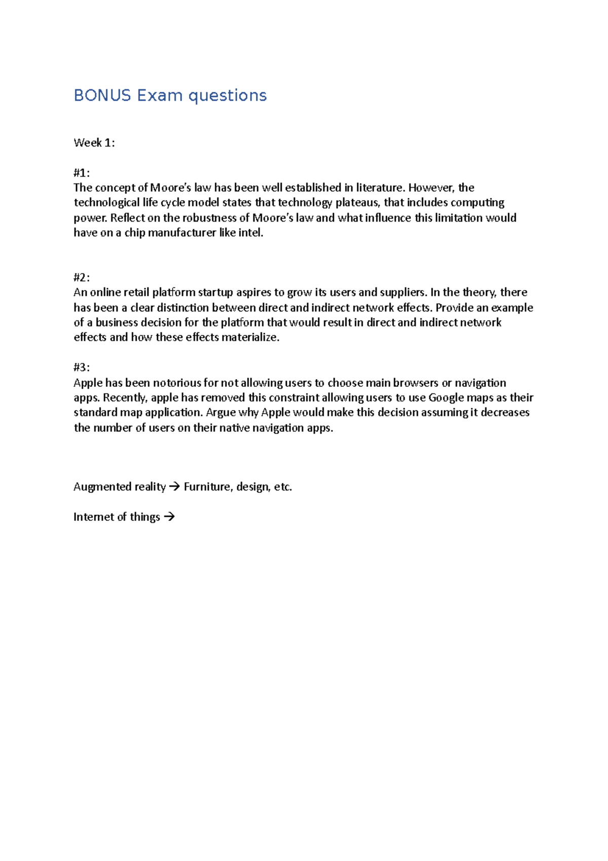 Bonus Exam questions - BONUS Exam questions Week 1: #1: The concept of ...