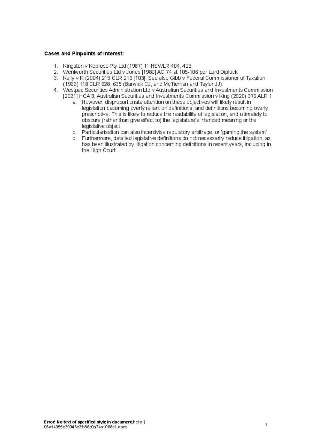 Specific Cases of Interest - most concern complexity in interpretation ...