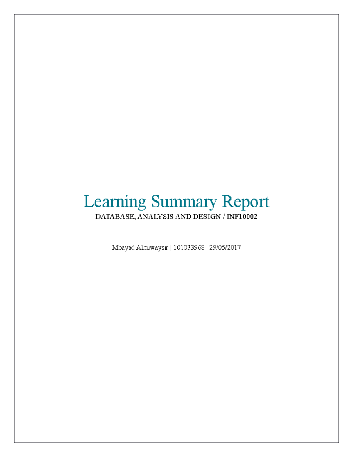 Learning Summary Report - - Studocu