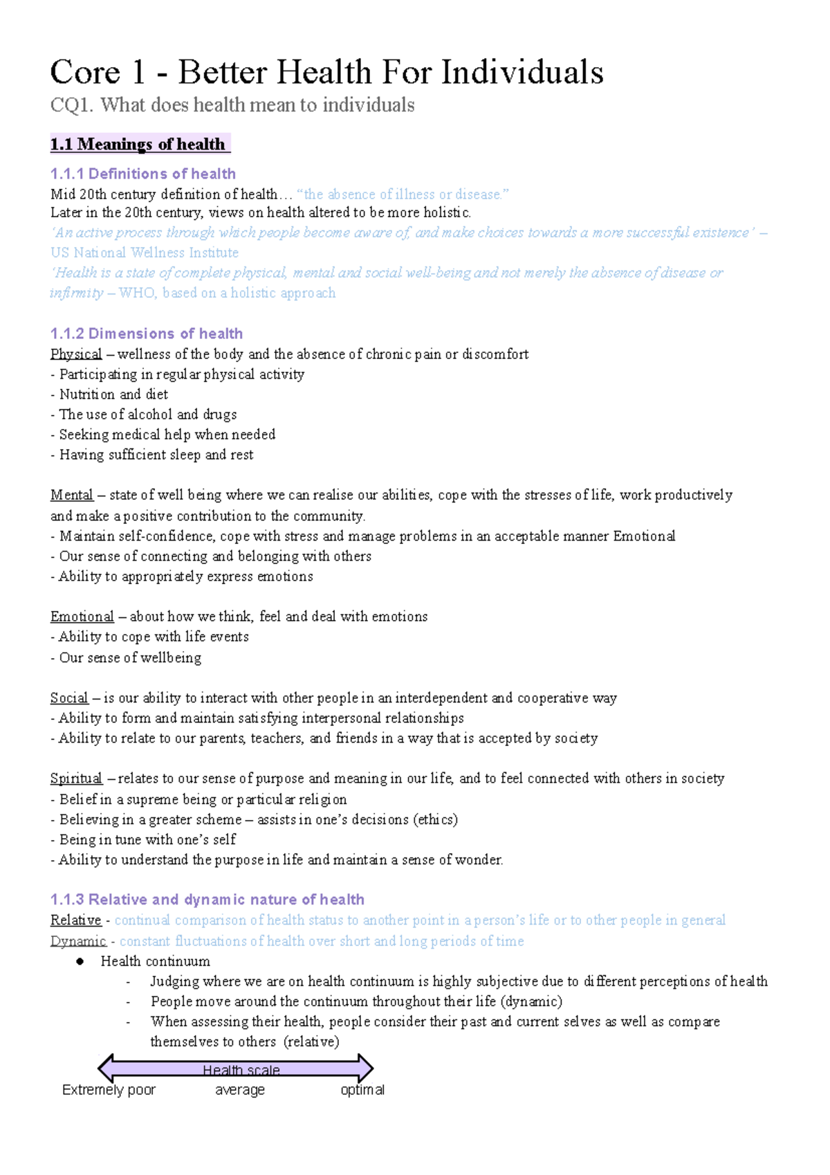 Core 1 notes - Core 1 - Better Health For Individuals CQ1. What does ...