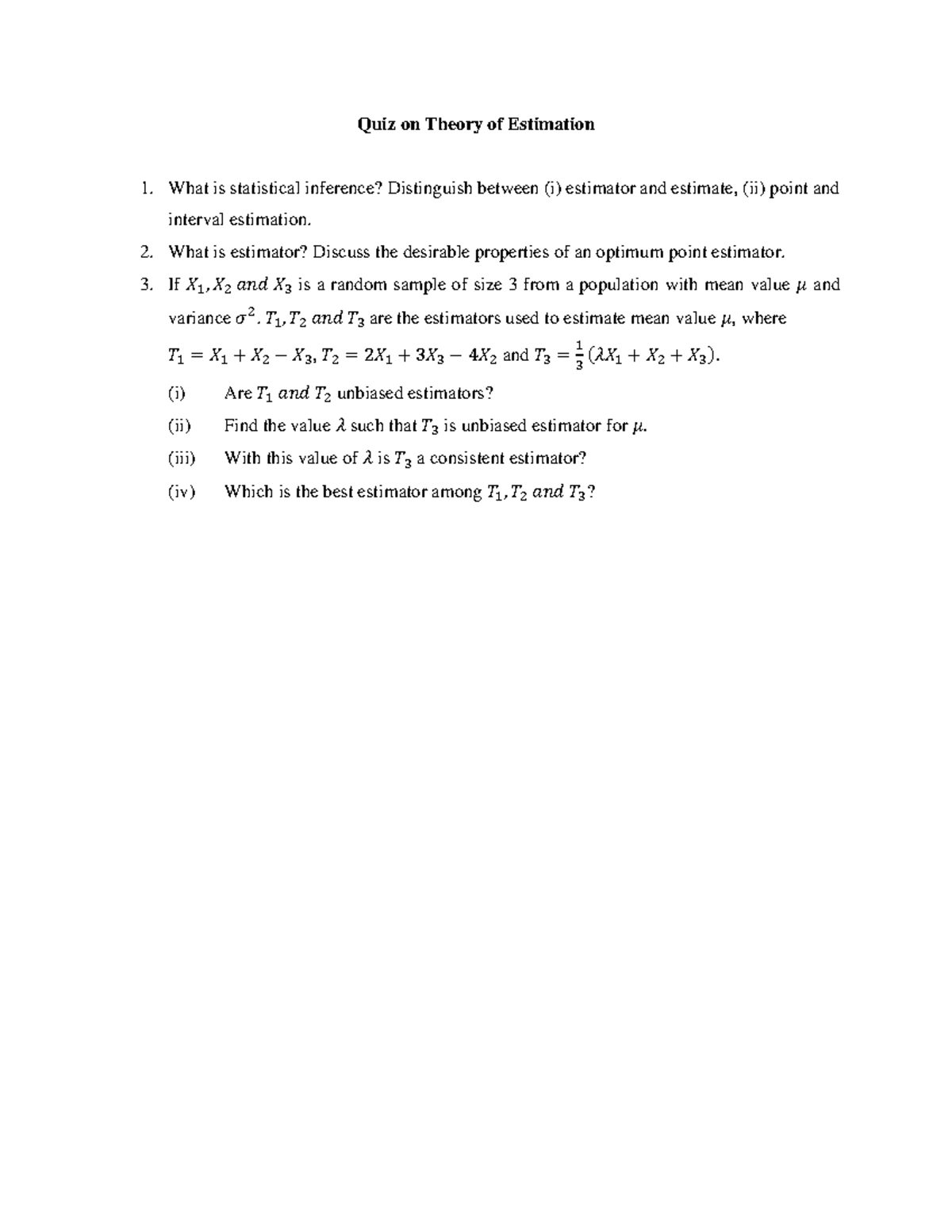 Estimation Basic question - Quiz on Theory of Estimation What is ...