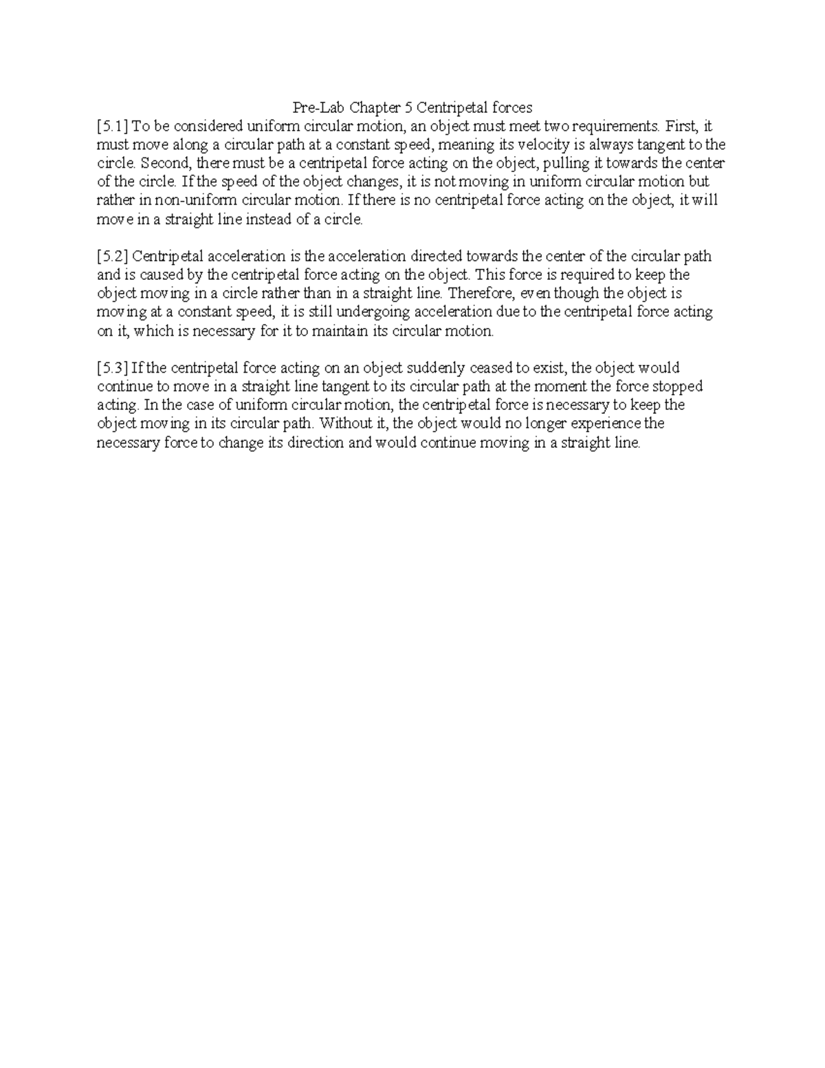 Pre lab 5 - Pre-Lab Chapter 5 Centripetal forces [5] To be considered uniform circular motion ...