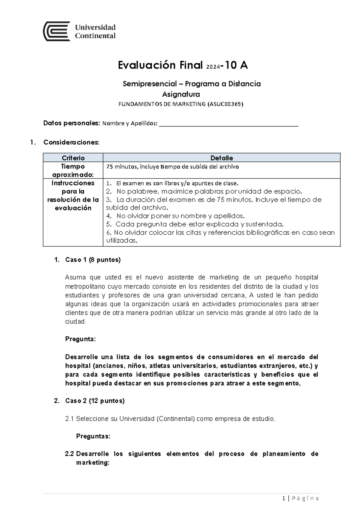 Examen Final Fundamentos de Marketing 2024 10 A - Evaluación Final 2024 - 10 A Semipresencial ...