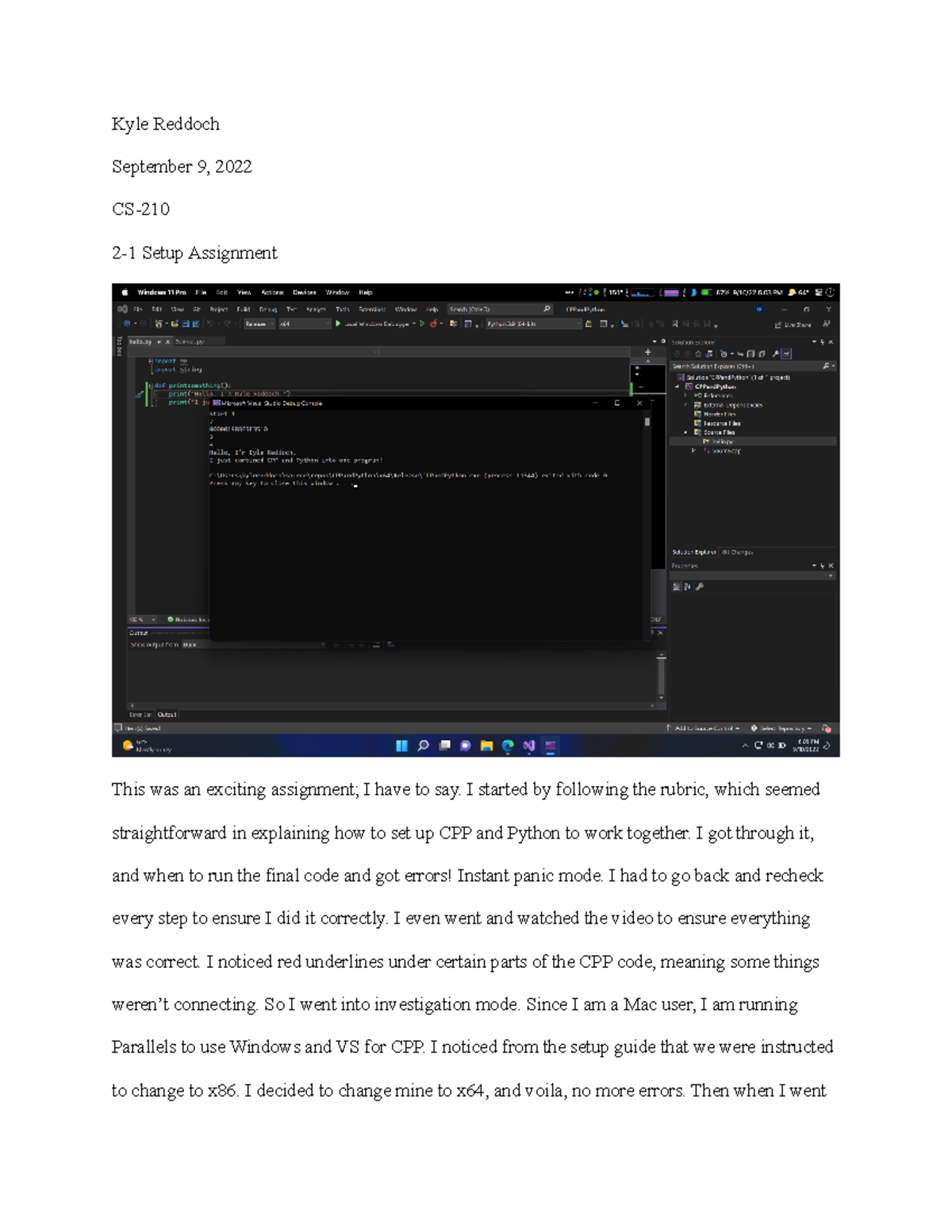 2-1 Setup CPP and Python - Kyle Reddoch September 9, 2022 CS- 2-1 Setup Assignment This was an ...