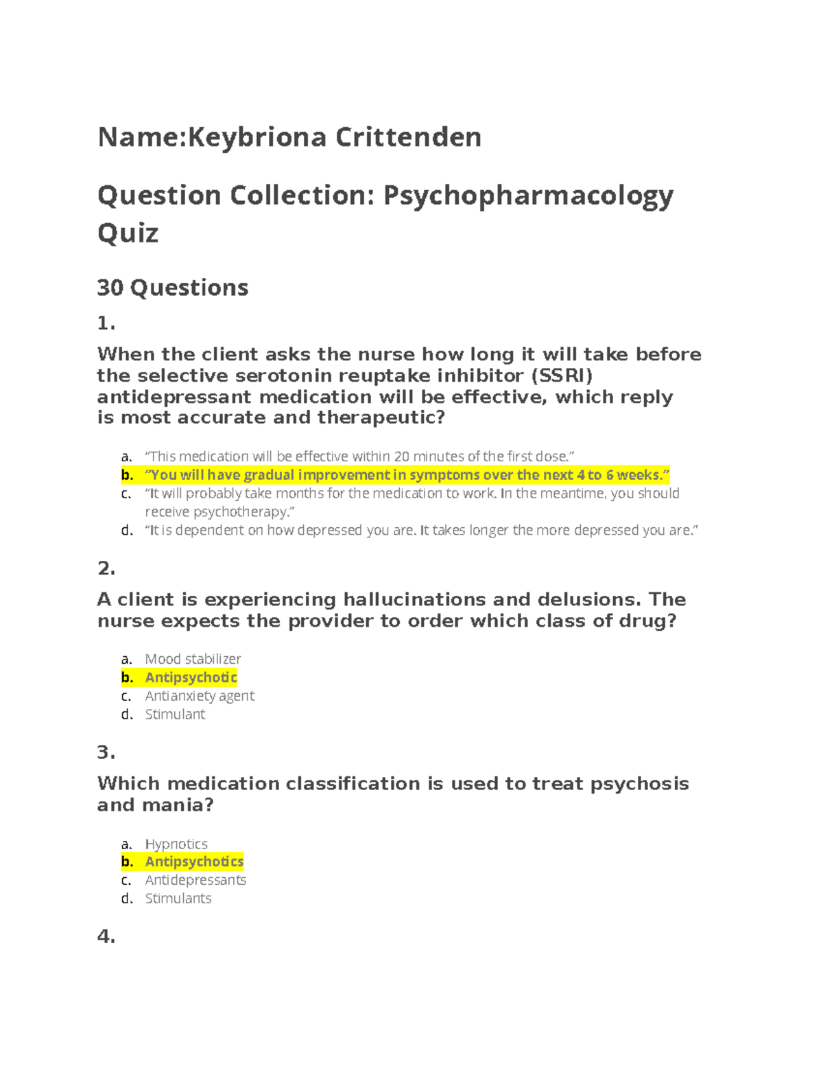 Psychopharmacology Quiz and answers - Name:Keybriona Crittenden ...