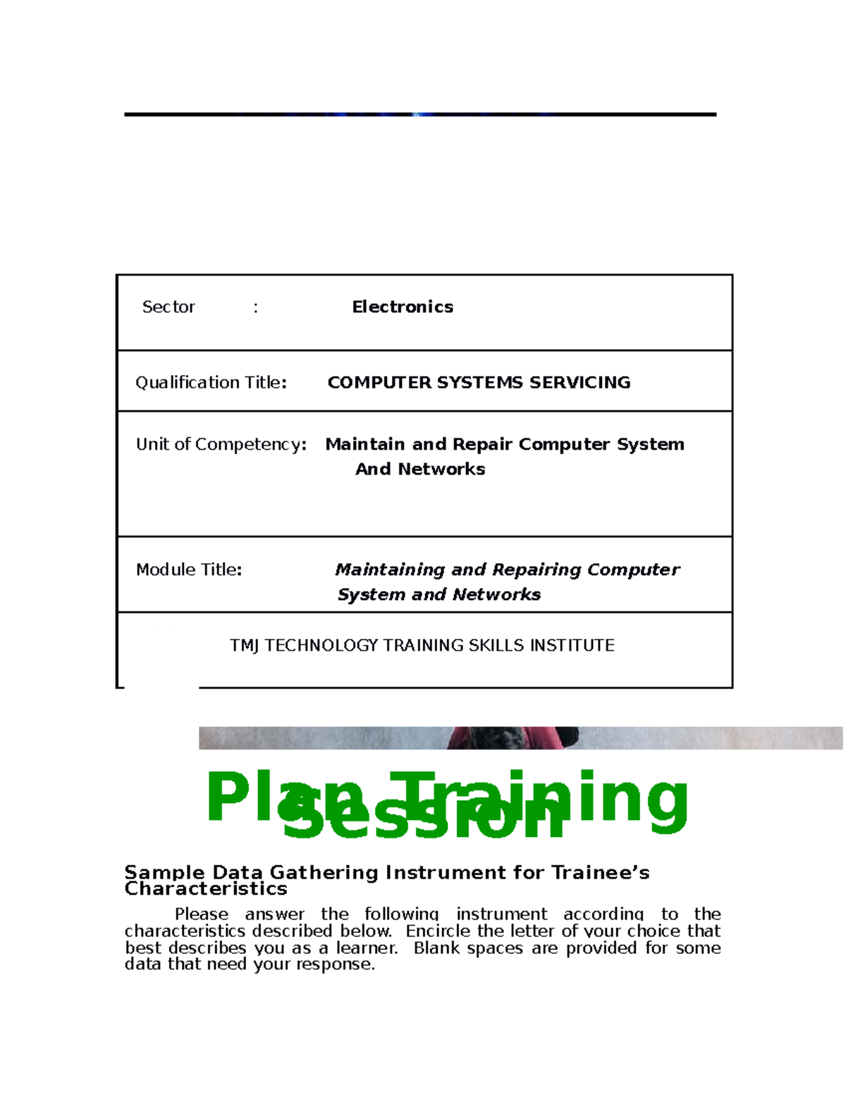 Updated-session-plan - Sector : Electronics Qualification Title: COMPUTER SYSTEMS SERVICING Unit ...