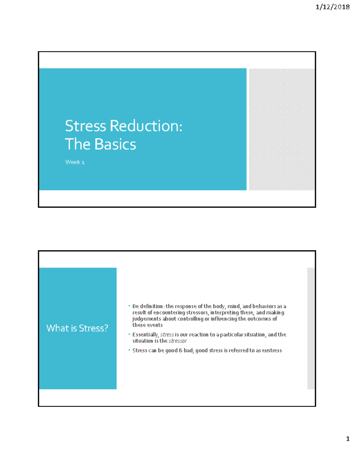 Stress Reduction The Basics Slides - Stress Reduction: The Basics Week ...