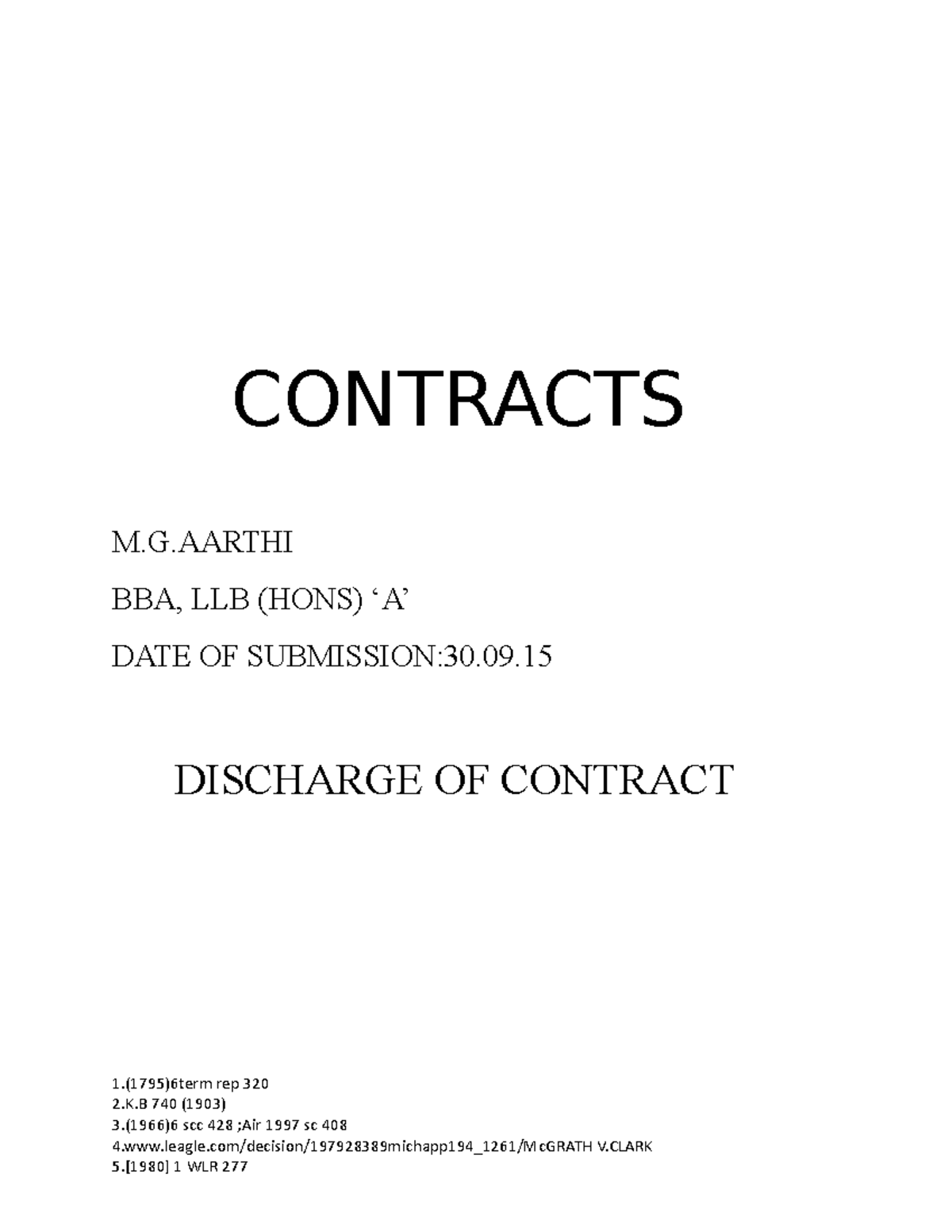 Aarthi Contracts - Based on own research with materials available - CONTRACTS M.G BBA, LLB (HONS ...