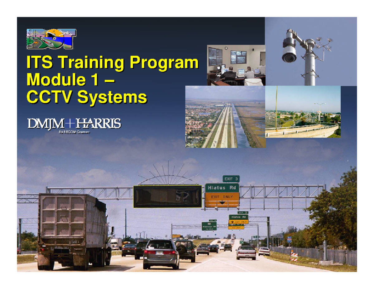 35226502 Module 1 CCTV - CCYV - ITS Training ProgramModule 1 –CCTV ...