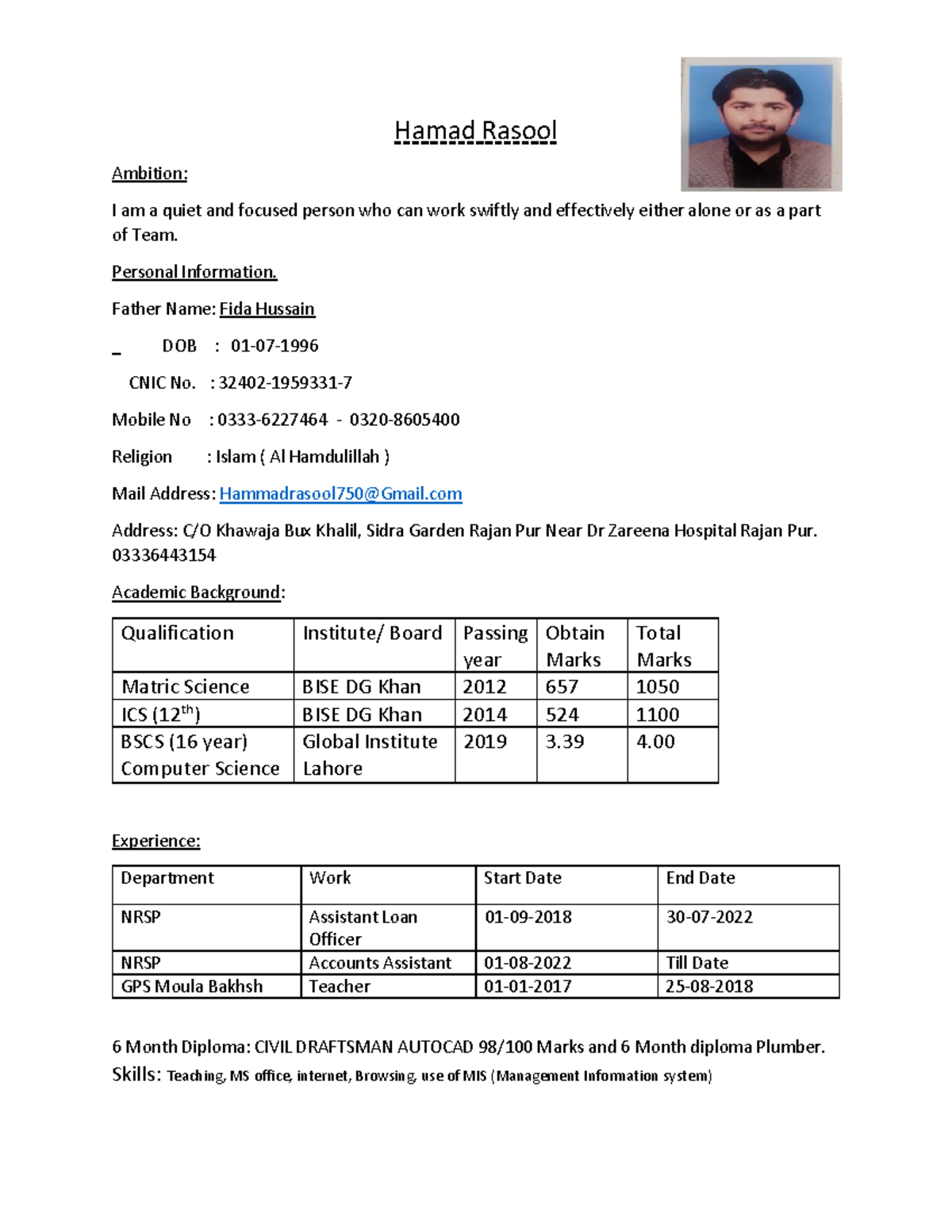 Hamad new cv 5400 - Hamad Rasool Ambition: I am a quiet and focused person who can work swiftly ...