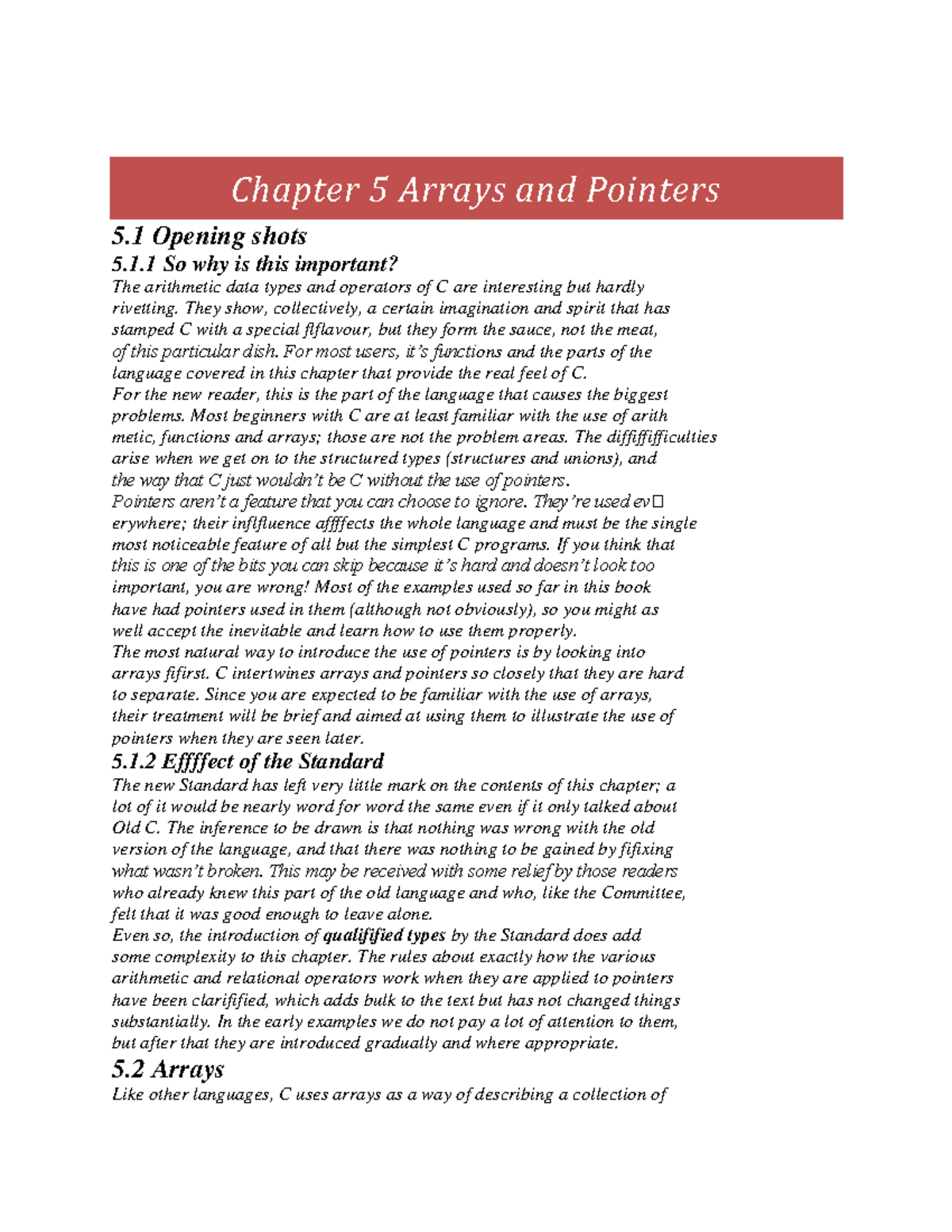 Chapter 5 Arrays and Pointers - Chapter 5 Arrays and Pointers 5 Opening shots 5.1 So why is this ...