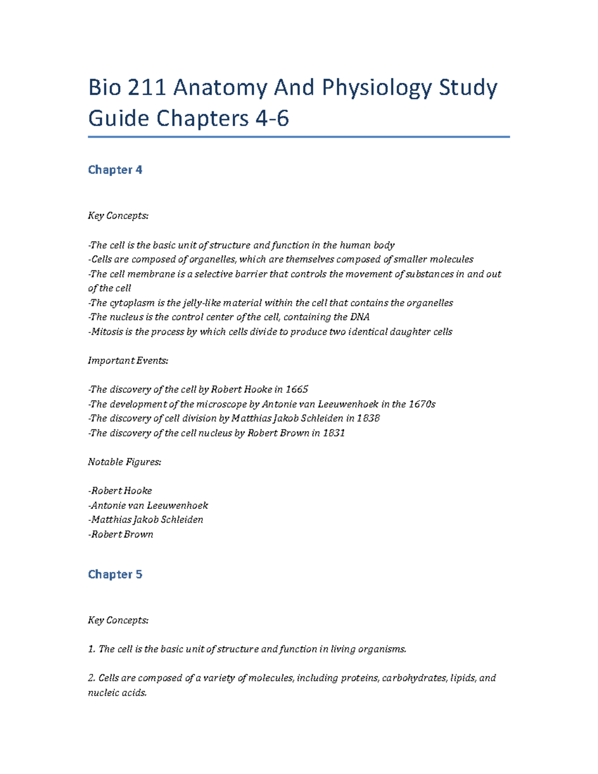 Bio 211 Anatomy And Physiology Study Guide Chapters 4-6 - Cells are ...