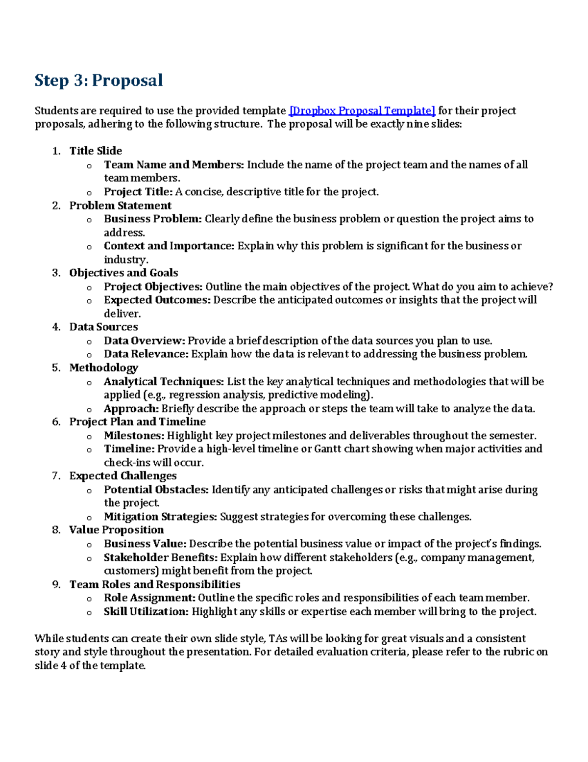 Proposal requirements - Step 3: Proposal Students are required to use ...