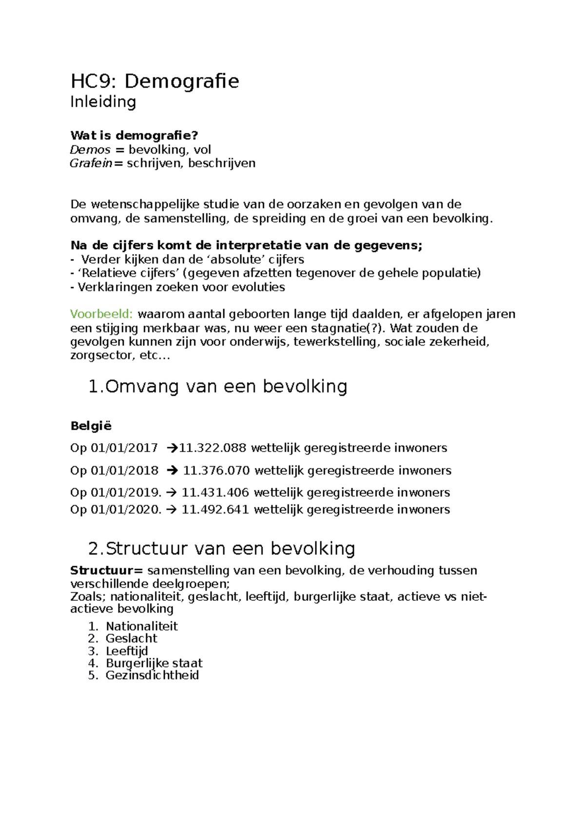 HC9- Demografie - HC9: Demografie Inleiding Wat is demografie? Demos ...