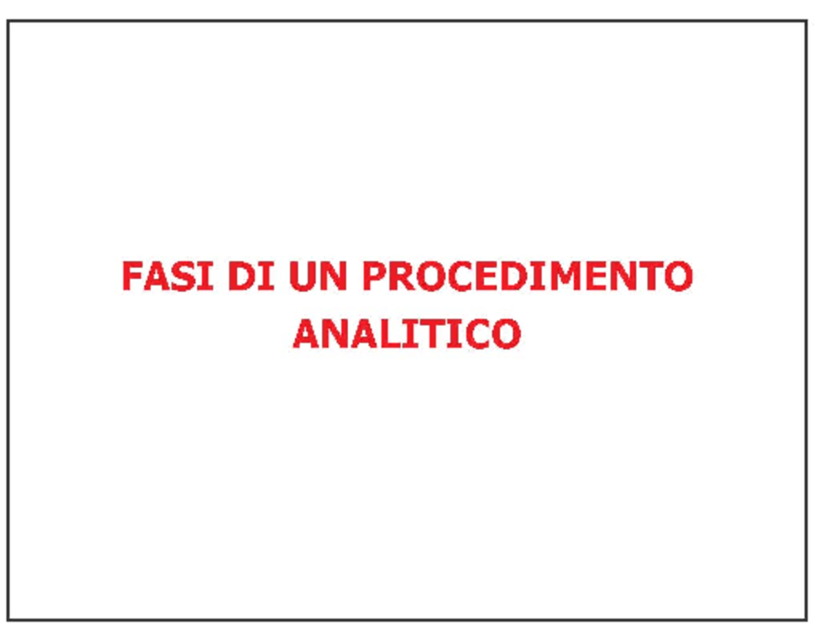 3-Fasi Procedimento Analitico 32-48 - Analisi Chimico-Farmaceutica ...