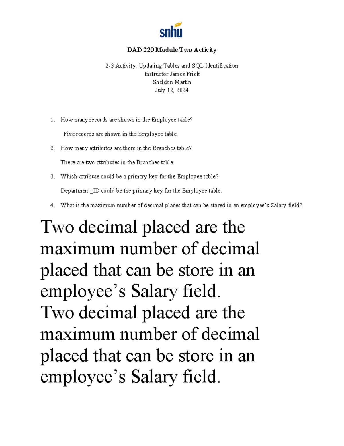 DAD 220 Module Two Activity July - DAD 220 Module Two Activity 2-3 ...