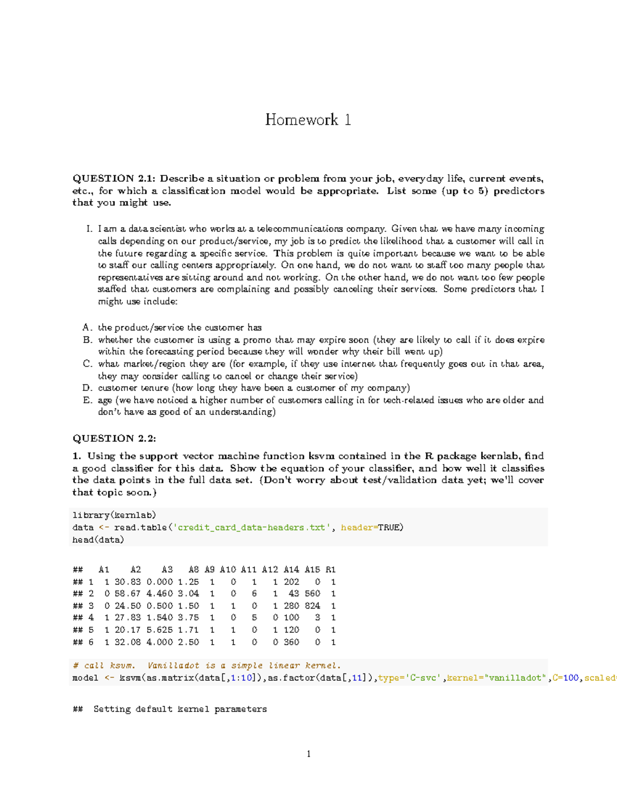 Homework 1 Assignment - Homework 1 QUESTION 2: Describe a situation or problem from your job ...