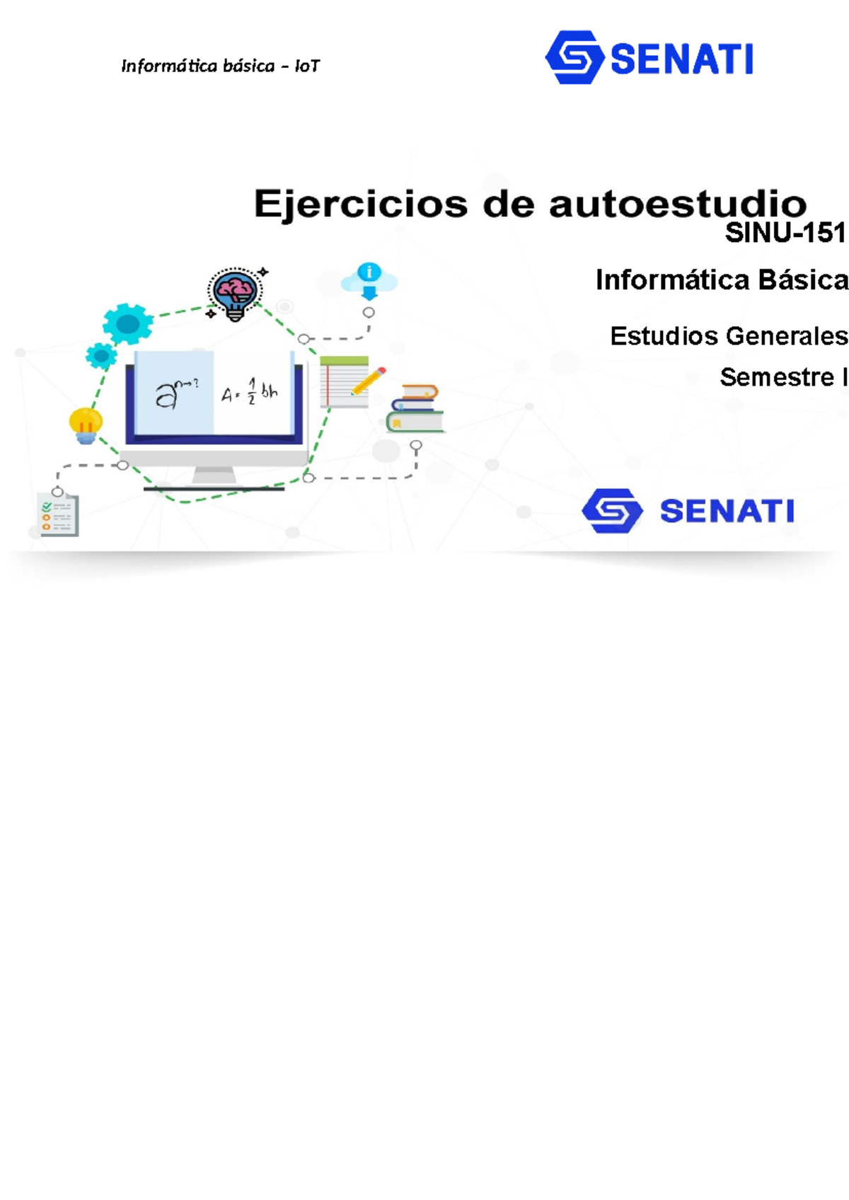 SINU-151 Unidad 08 Material Reforzamiento - Informática básica – IoT SINU- 151 Informática ...