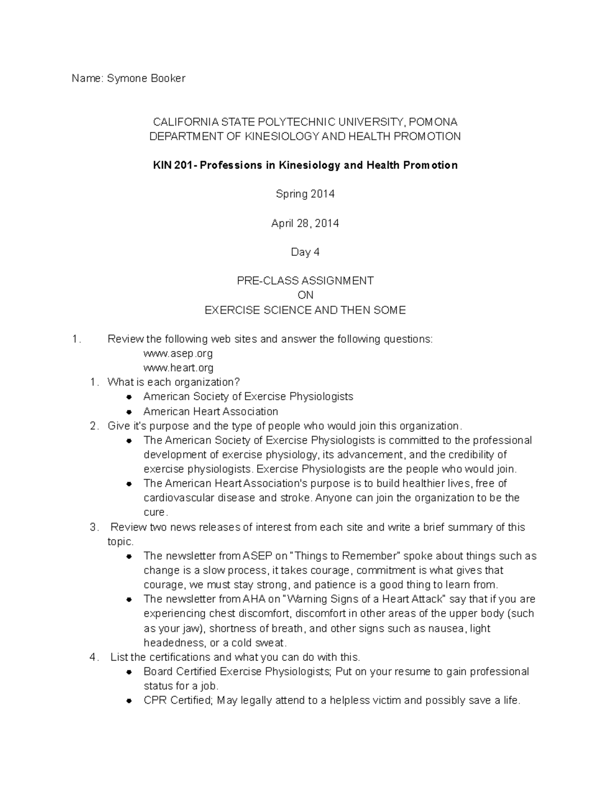 Kin 201 Assignment 4 - Name: Symone Booker CALIFORNIA STATE POLYTECHNIC ...