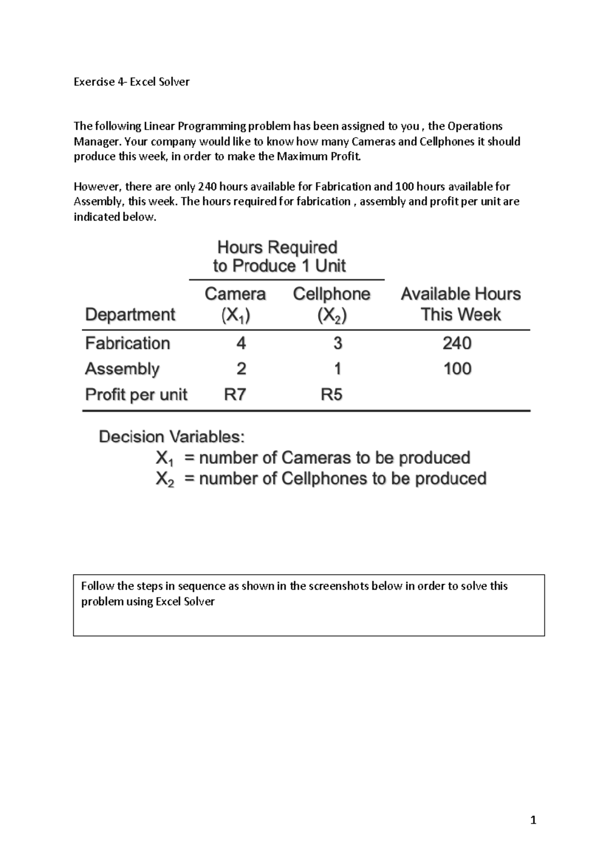 Exercise 4-Solver Question and Solving steps-2023 - Exercise 4 - Excel Solver The following ...