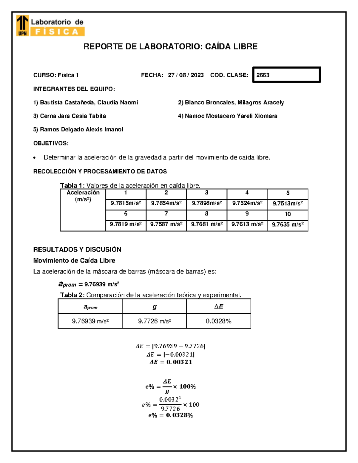 Reporte LAB FISI1 S02 CL - REPORTE DE LABORATORIO: CAÍDA LIBRE CURSO: Física 1 FECHA: 27 / 08 ...