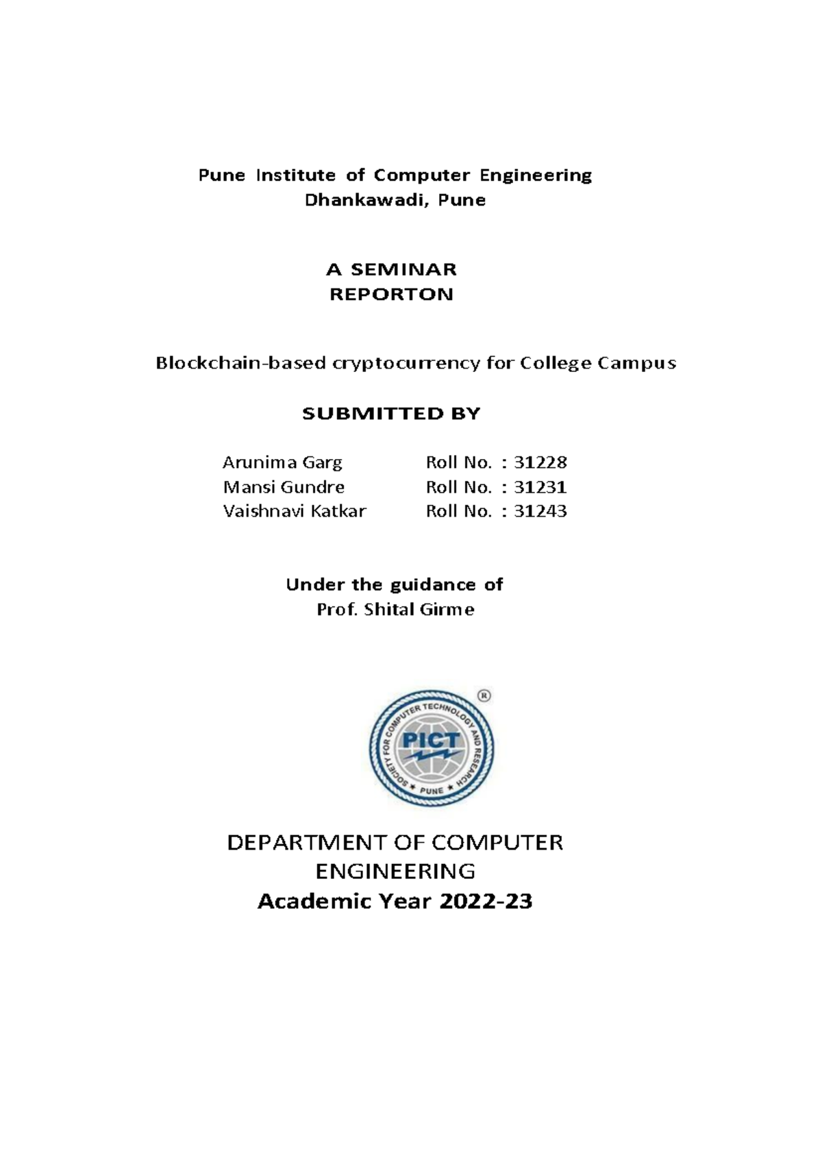 STC Report Group 67 - Pune Institute of Computer Engineering Dhankawadi, Pune A SEMINAR REPORTON ...
