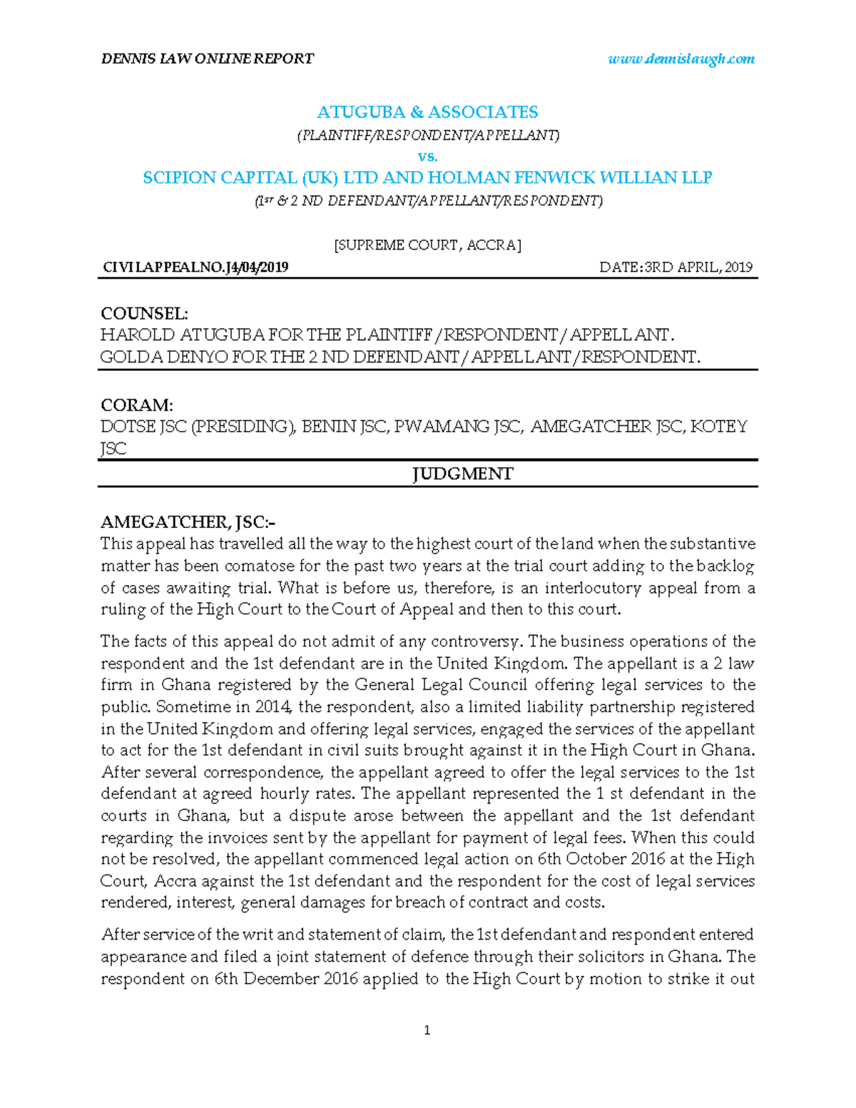 Atuguba vs Scipion Capital (UK) LTD AND Holman Fenwick Willian LLP ...