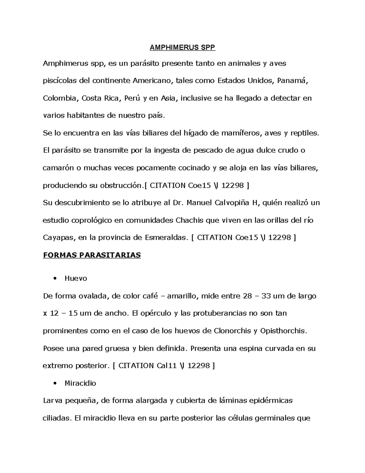 AMPHIMERUS SPP (ECUADOR) - AMPHIMERUS SPP Amphimerus spp, es un ...