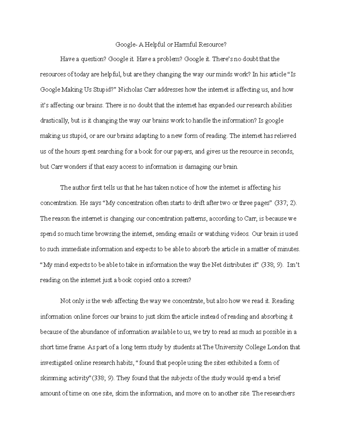 English 101 Essay 1 Grade A A Helpful Or Harmful Resource Have A 