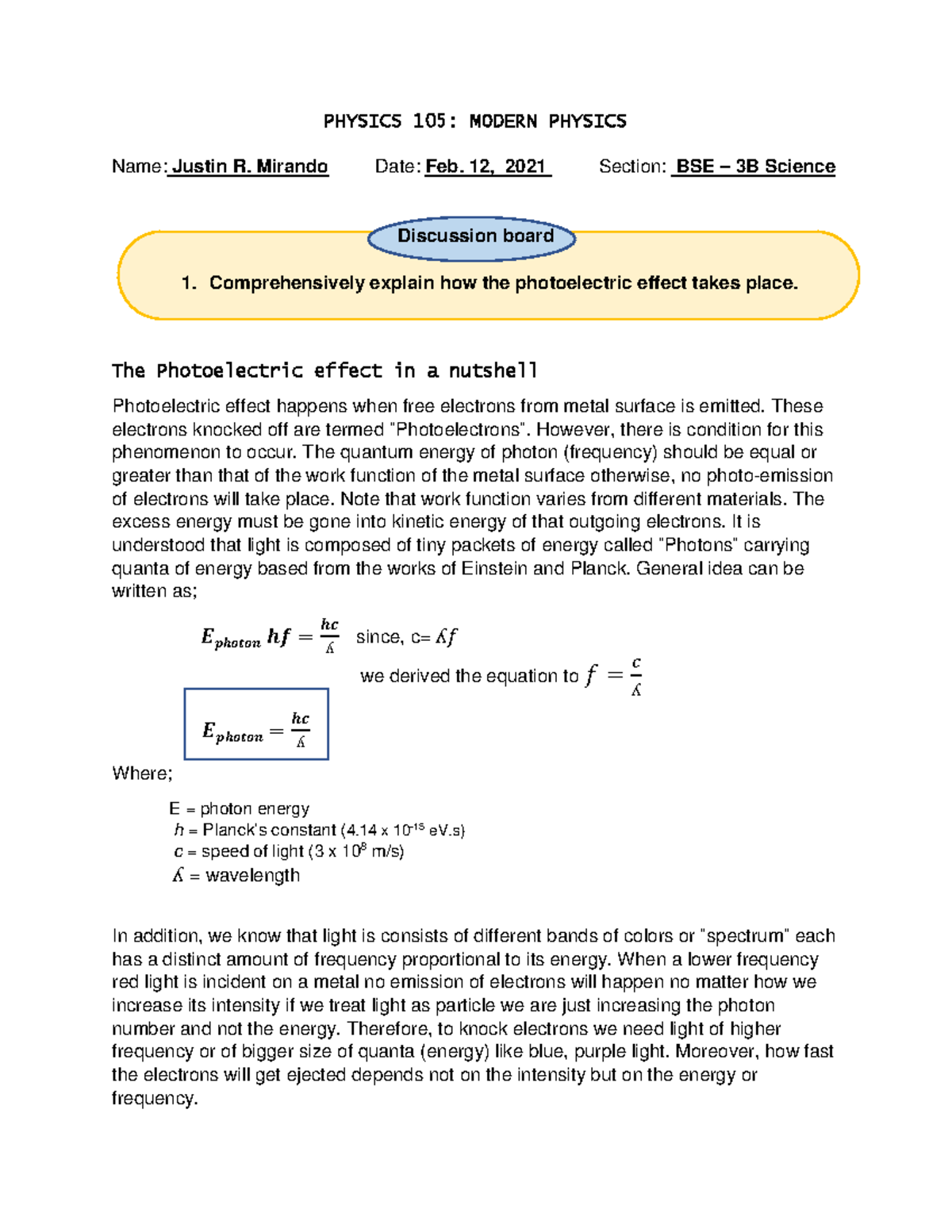 Week3-Discussion Board - PHYSICS 105 : MODERN PHYSICS Name: Justin R ...