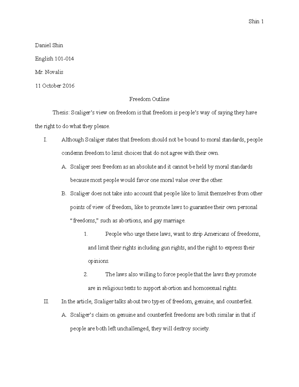 Freedom Essay English 101 - Daniel Shin English 101- Mr. Novalis 11 ...