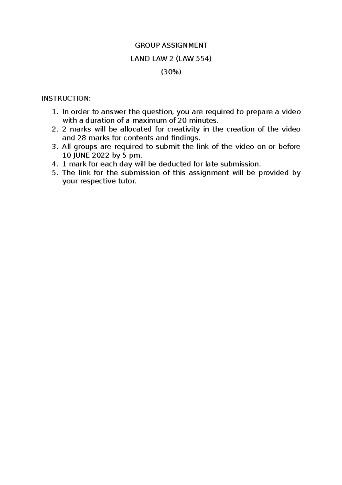 Assessment 1 - GROUP ASSIGNMENT LAND LAW 2 (LAW 554) (30%) INSTRUCTION ...