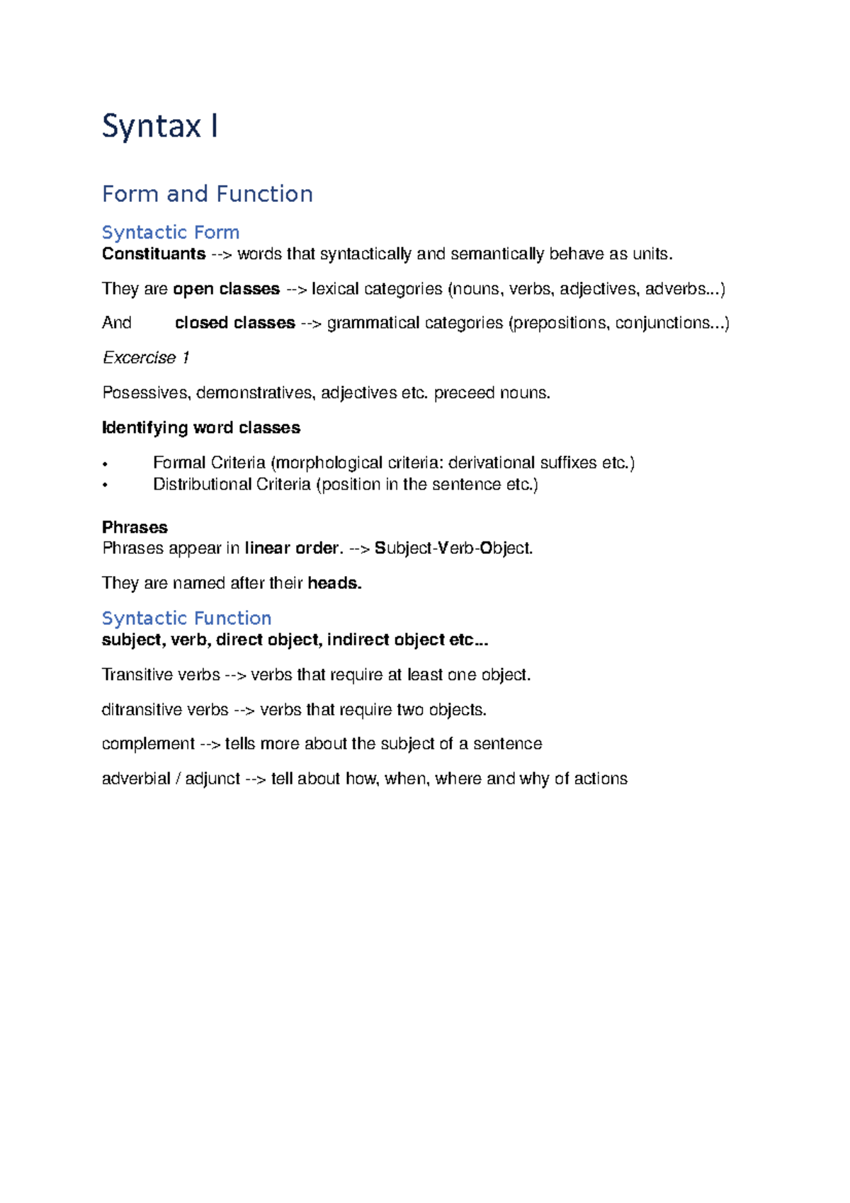 Syntax 1 - Syntax I Form and Function Syntactic Form Constituants words ...