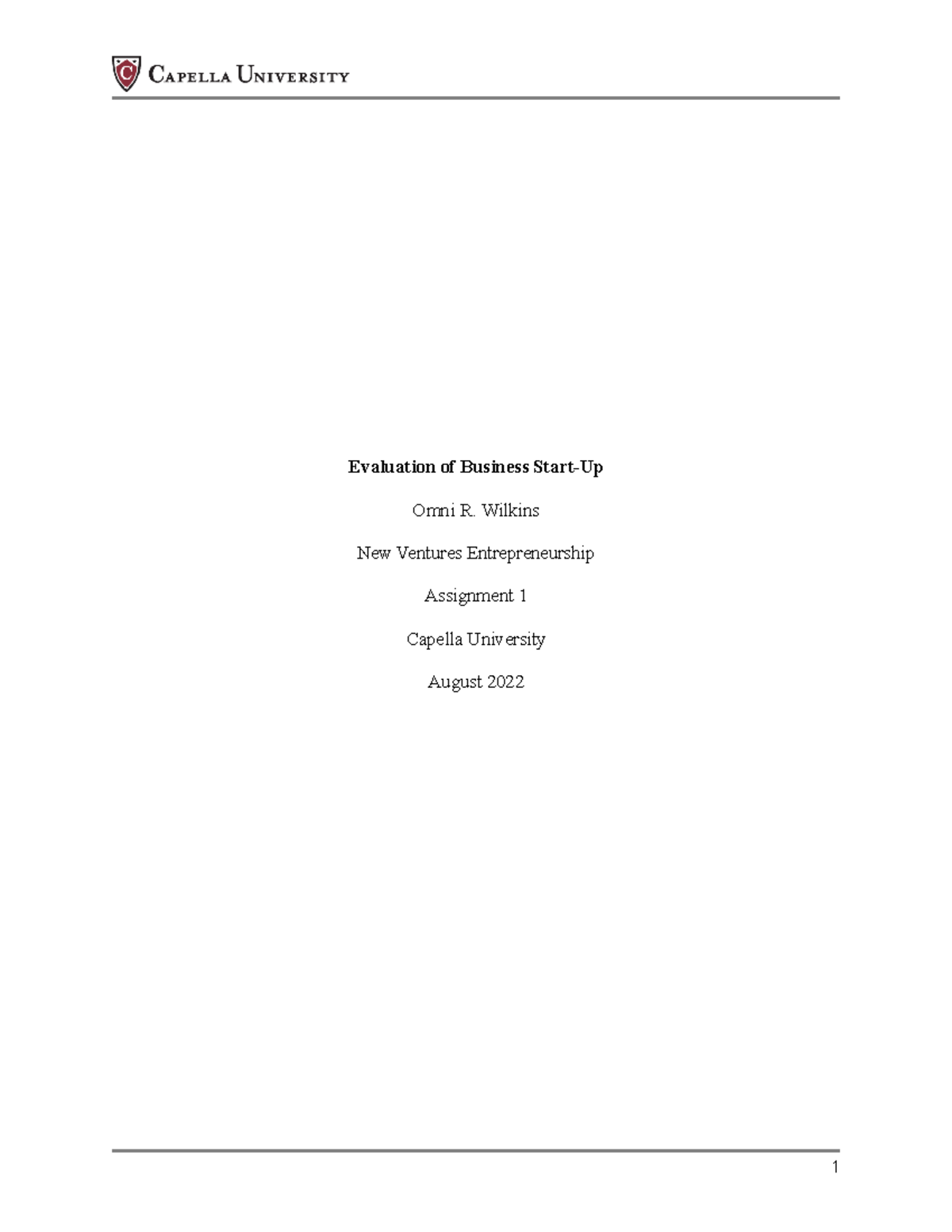 Assignment 1 - Evaluation of Business Start-Up Omni R. Wilkins New ...