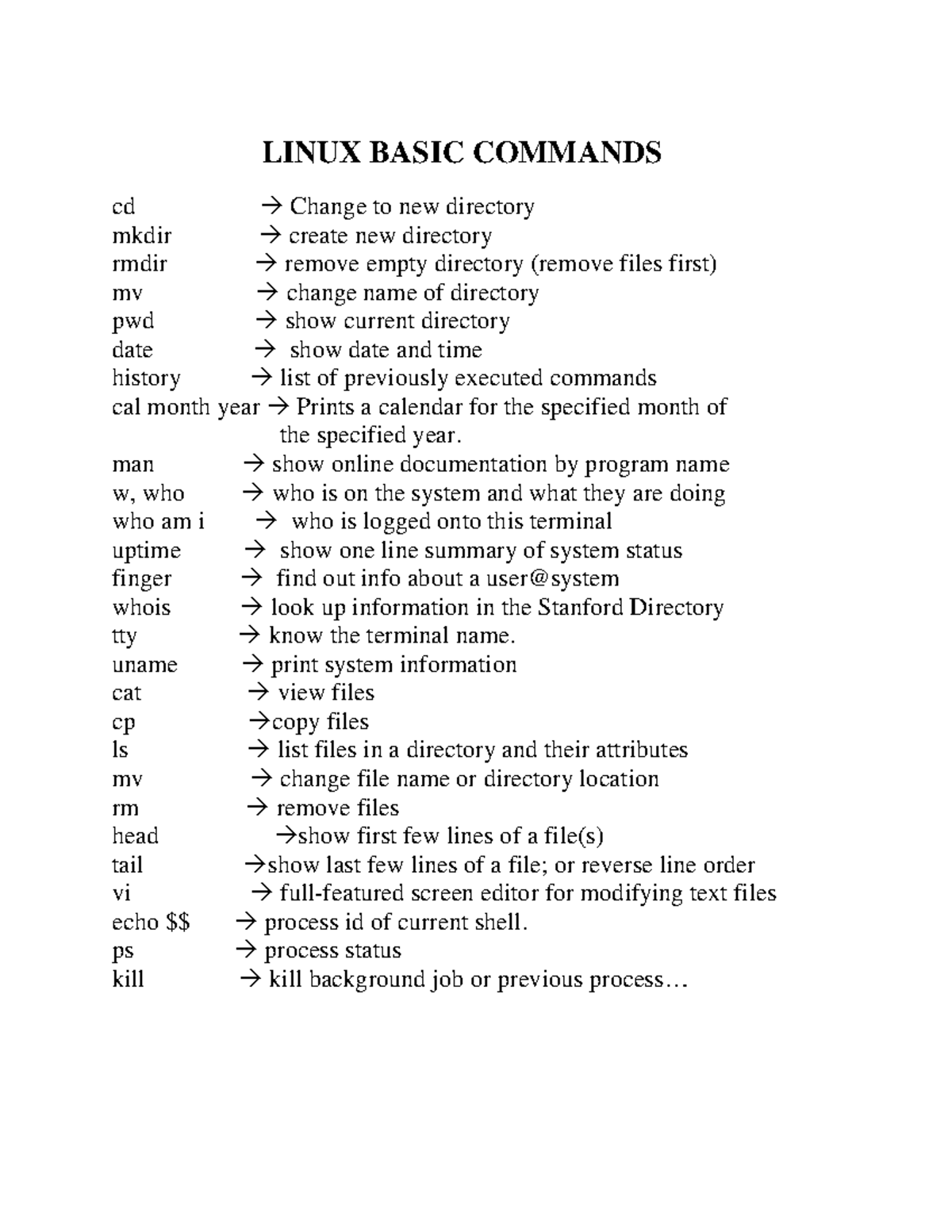 Linux commands - LINUX BASIC COMMANDS cd Æ Change to new directory ...