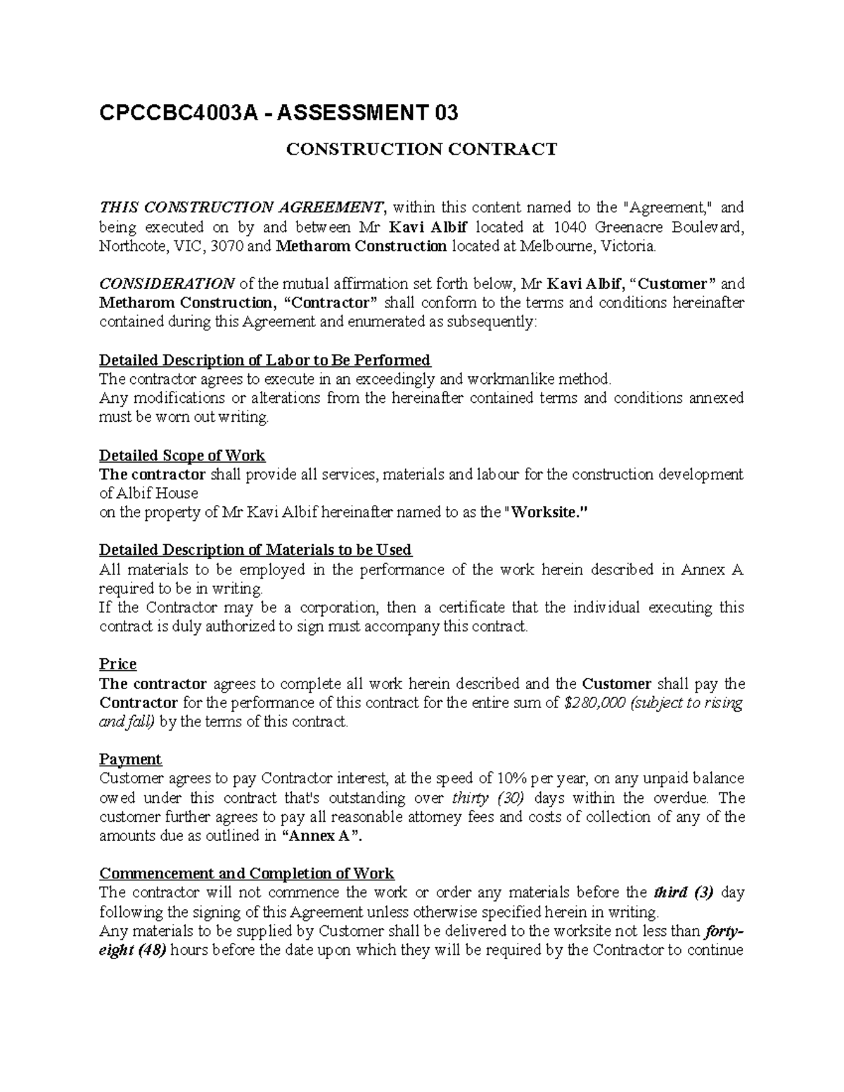 Cpccbc 4003A - Assessment 03: Complete a construction contract ...